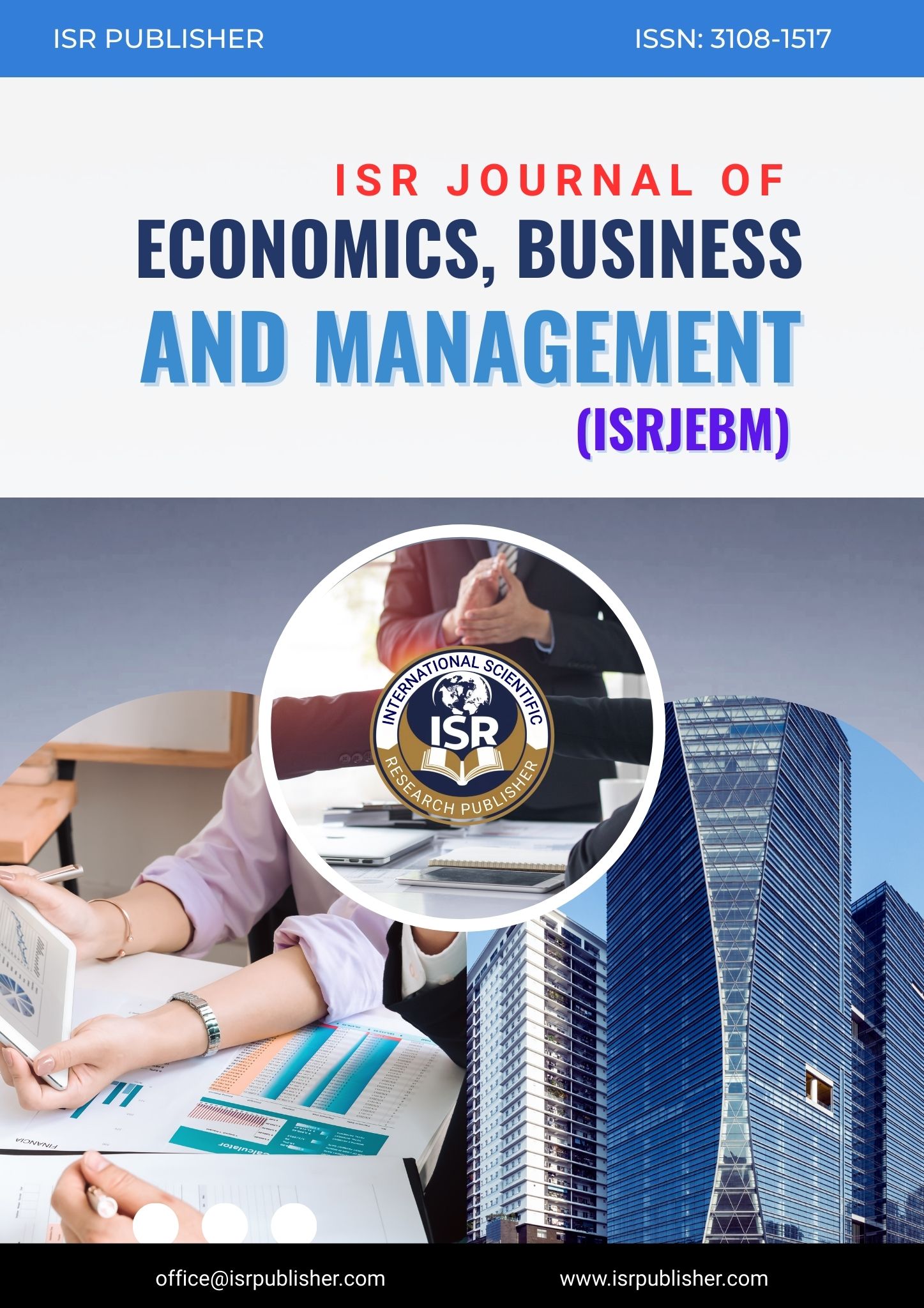 ISR Journal of Economics, Business and Management (ISRJEBM) - ISR Publisher